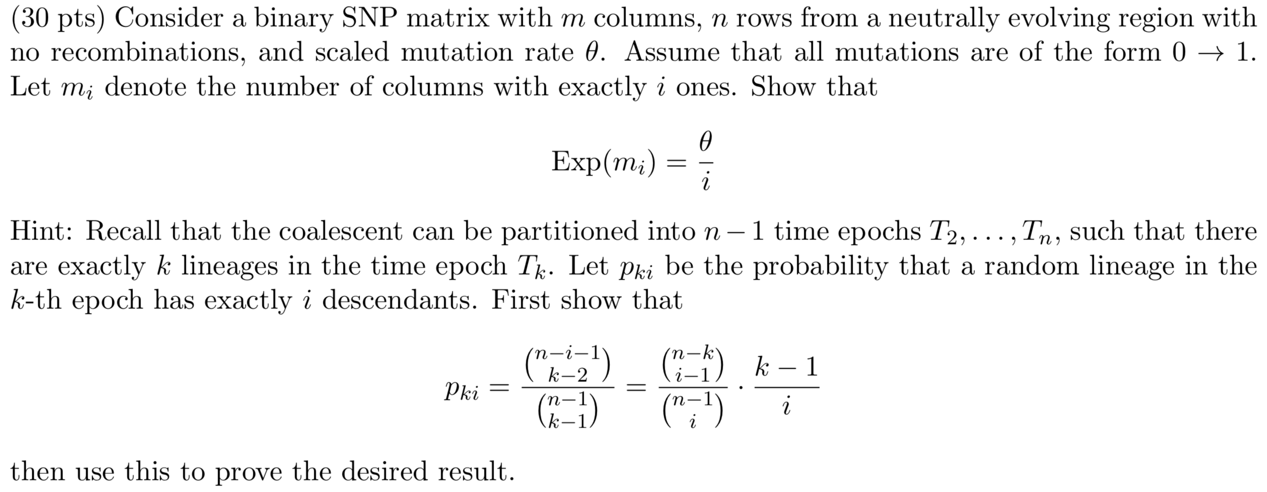 Solved (30 pts) Consider a binary SNP matrix with m columns, | Chegg.com