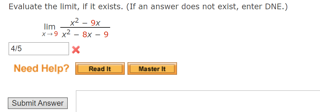 Solved 9Evaluate the limit, ﻿if it exists. (If an answer | Chegg.com
