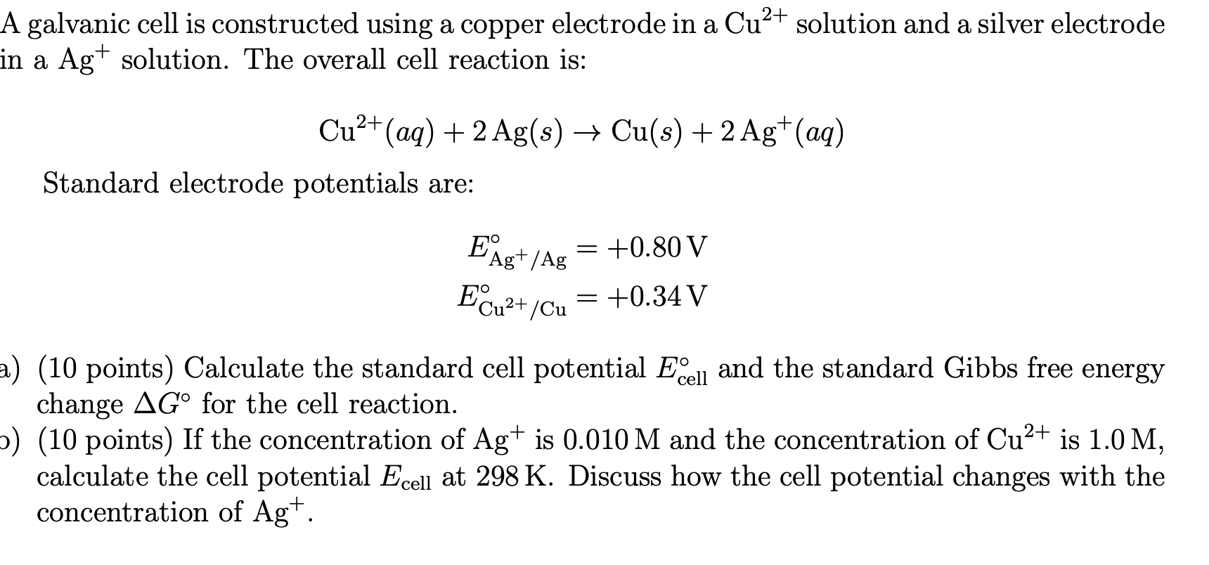 Solved A galvanic cell is ﻿constructed using a copper | Chegg.com