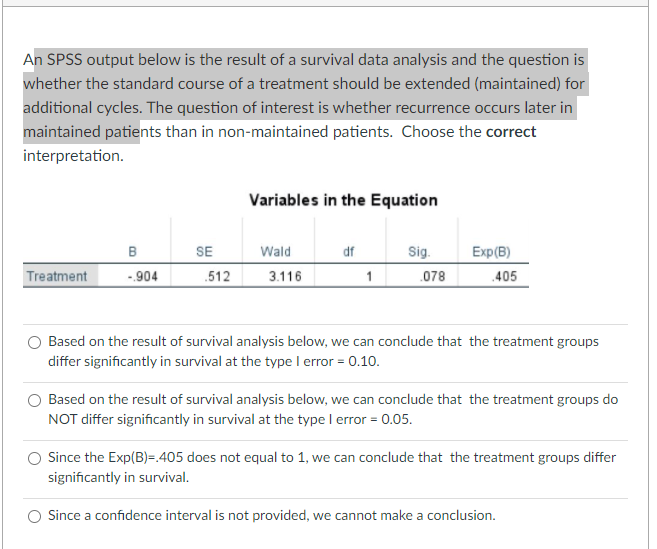 Solved An SPSS output below is the result of a survival data | Chegg.com