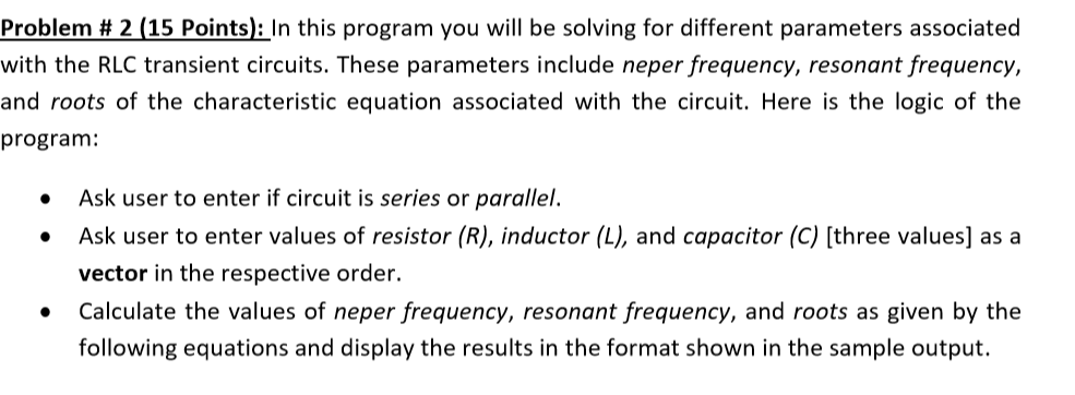 Solved Problem # 2 (15 Points): In this program you will be | Chegg.com