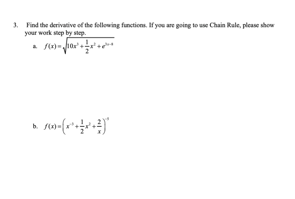 Solved 3. Find the derivative of the following functions. If | Chegg.com