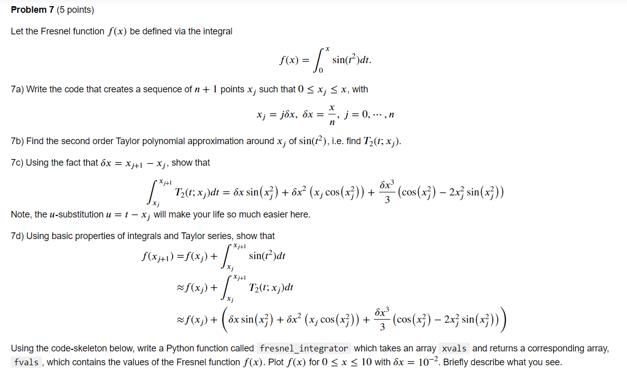 Problem 7 (5 points) Let the Fresnel function f(x) be | Chegg.com