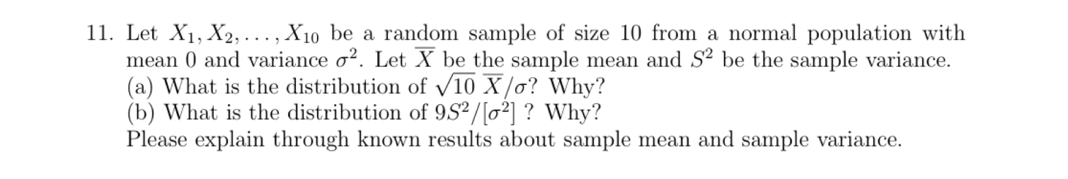 Solved 11. Let X1, X2, ..., X10 be a random sample of size | Chegg.com