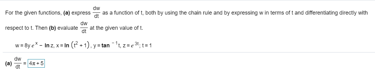 Solved dw For the given functions, (a) express as a function | Chegg.com