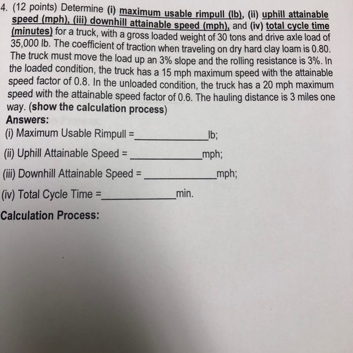 Solved 4. (12 points) Determine () maximum usable rimpull | Chegg.com