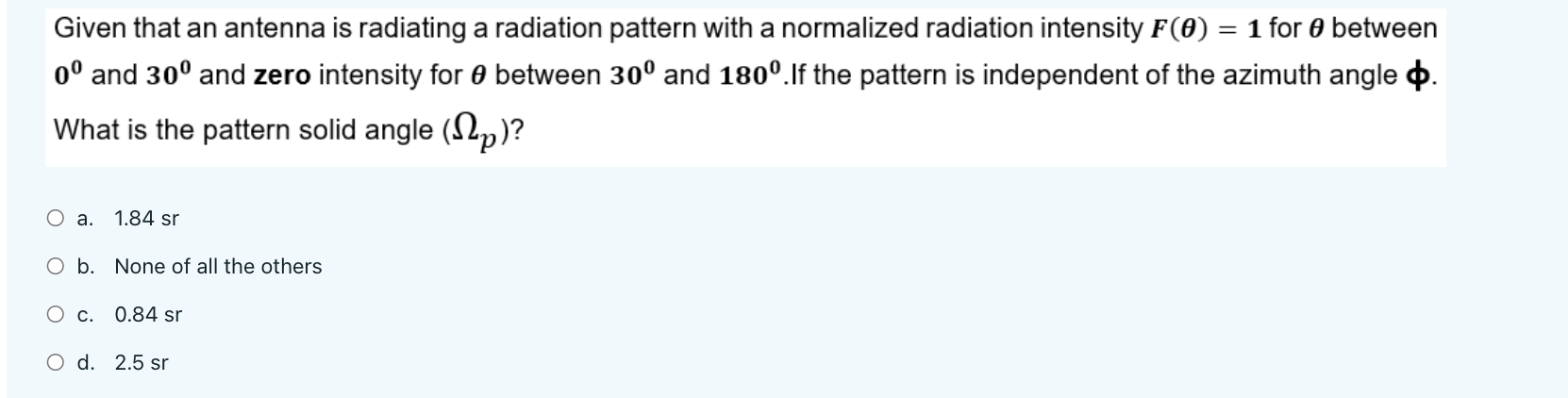 Solved Given that an antenna is radiating a radiation | Chegg.com