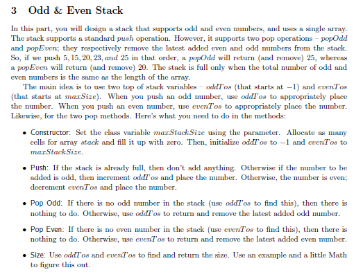 Solved import java.util.Arrays; public class OddEvenStack { | Chegg.com