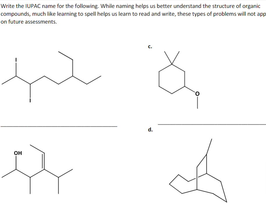 Solved Write the IUPAC name for the following. While naming | Chegg.com