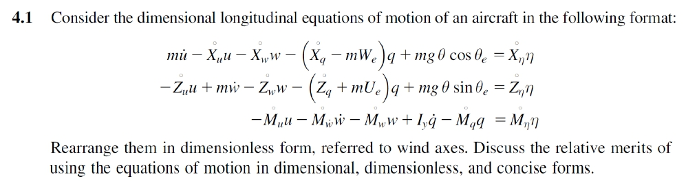 Solved 4.1 Consider the dimensional longitudinal equations | Chegg.com
