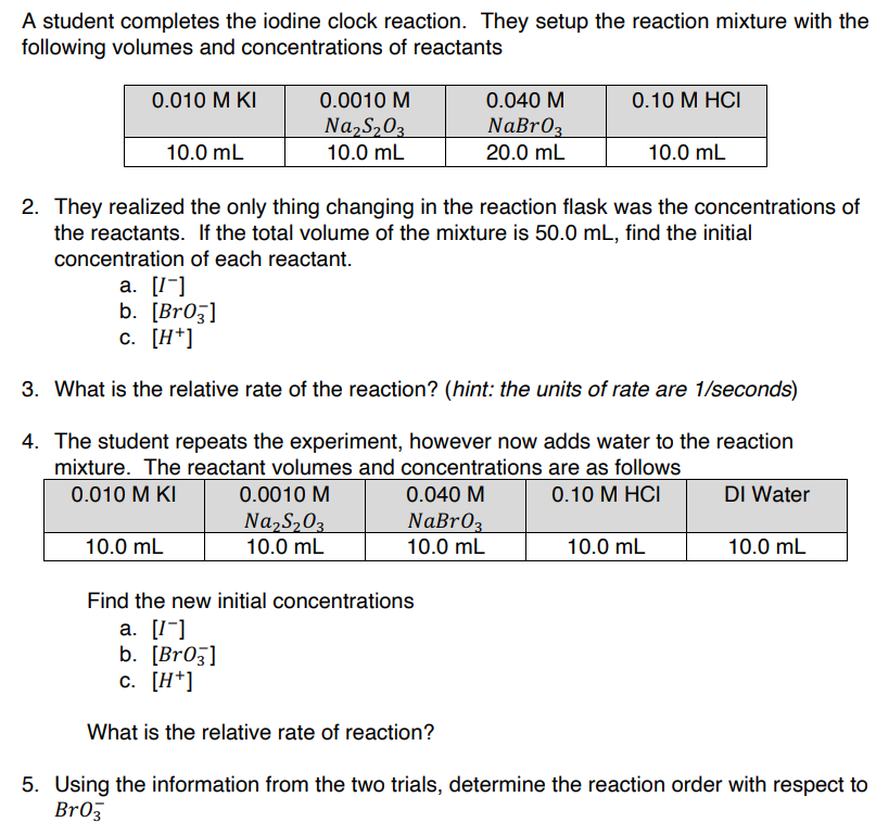Solved A student completes the iodine clock reaction. They | Chegg.com