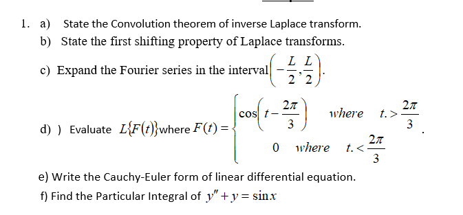 Solved 1. a) State the Convolution theorem of inverse | Chegg.com