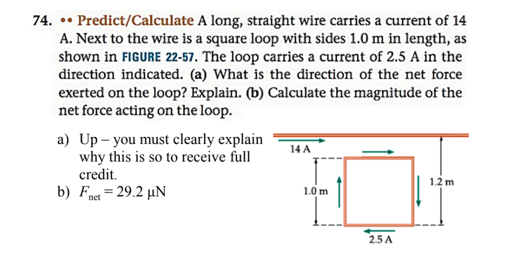 Solved 74. • Predict/Calculate A long, straight wire carries | Chegg.com