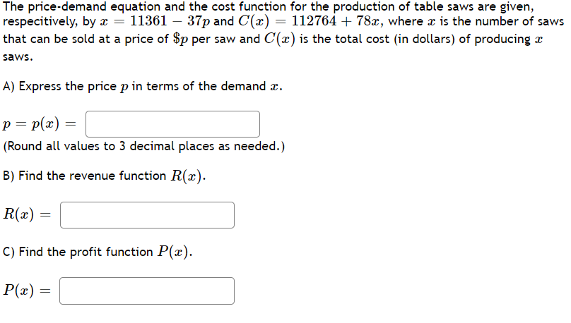 Solved The price-demand equation and the cost function for | Chegg.com