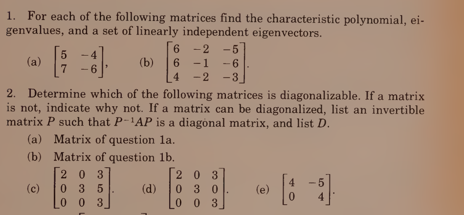 Solved 1. For each of the following matrices find the | Chegg.com