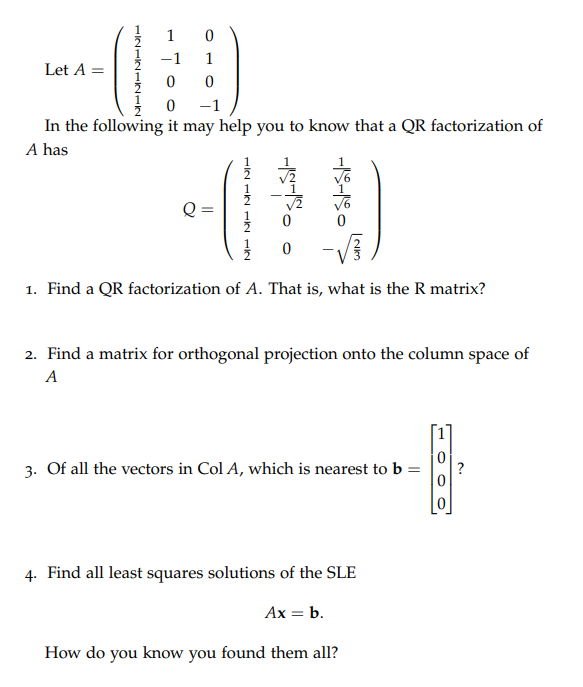 Solved Let A=⎝⎛212121211−100010−1⎠⎞ In the following it may | Chegg.com
