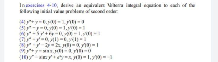 Solved In exercises 4-10, derive an equivalent Volterra | Chegg.com