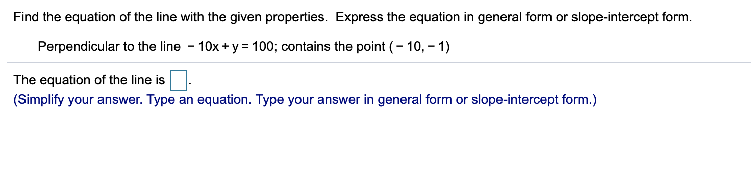 Solved Find the equation of the line with the given | Chegg.com