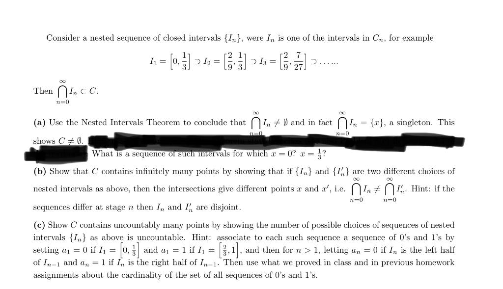 Solved n=0 The Cantor Ternary Set C is constructed as the | Chegg.com