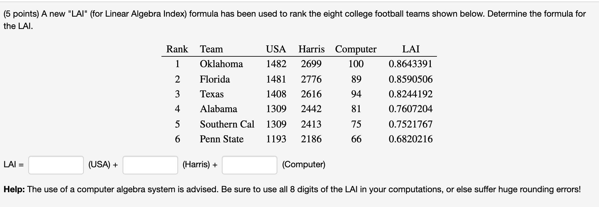 Solved (5 points) A new "LAI" (for Linear Algebra Index) | Chegg.com