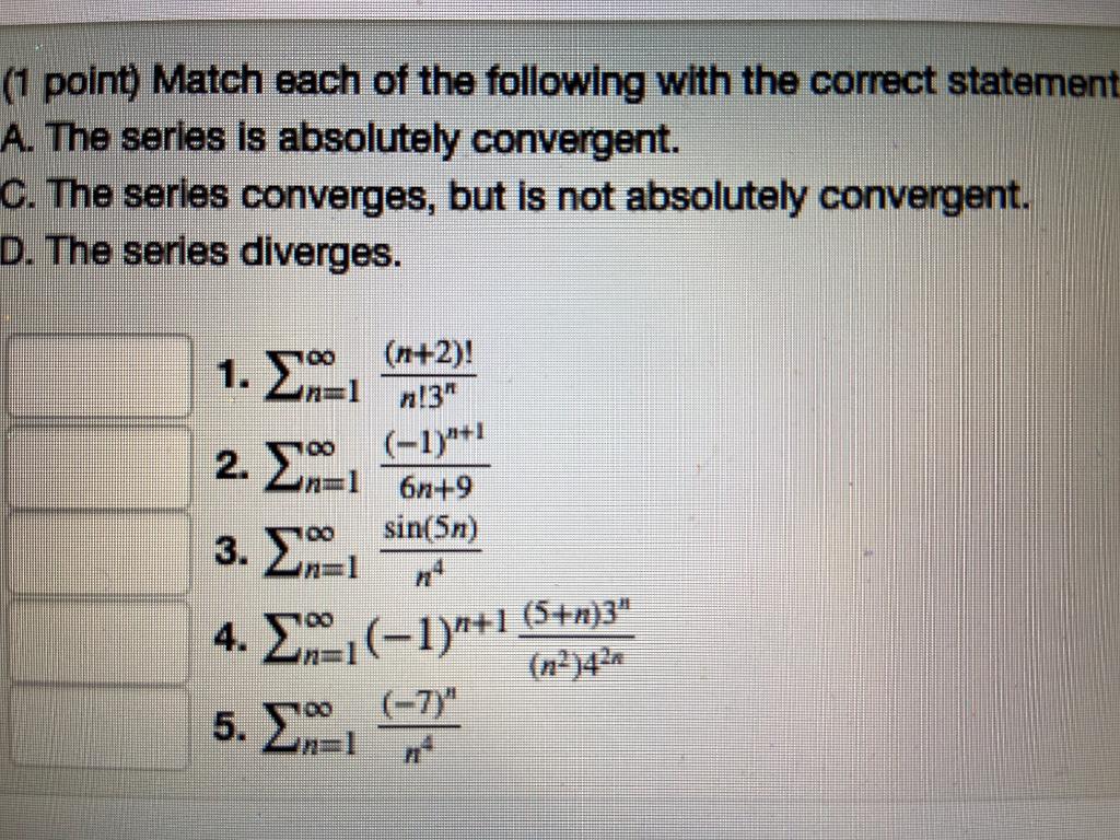 Solved (1 point) Match each of the following with the | Chegg.com