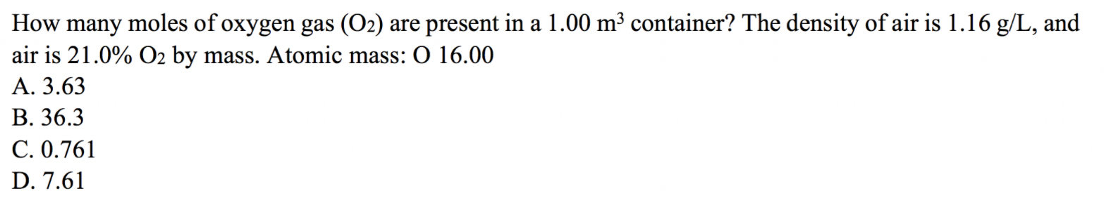 Solved How many moles of oxygen gas (O2) are present in a | Chegg.com