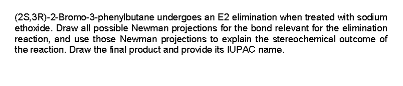 Solved (2S, 3R)-2-Bromo-3-phenylbutane undergoes an E2 | Chegg.com