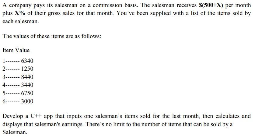 Solved A company pays its salesman on a commission basis. | Chegg.com