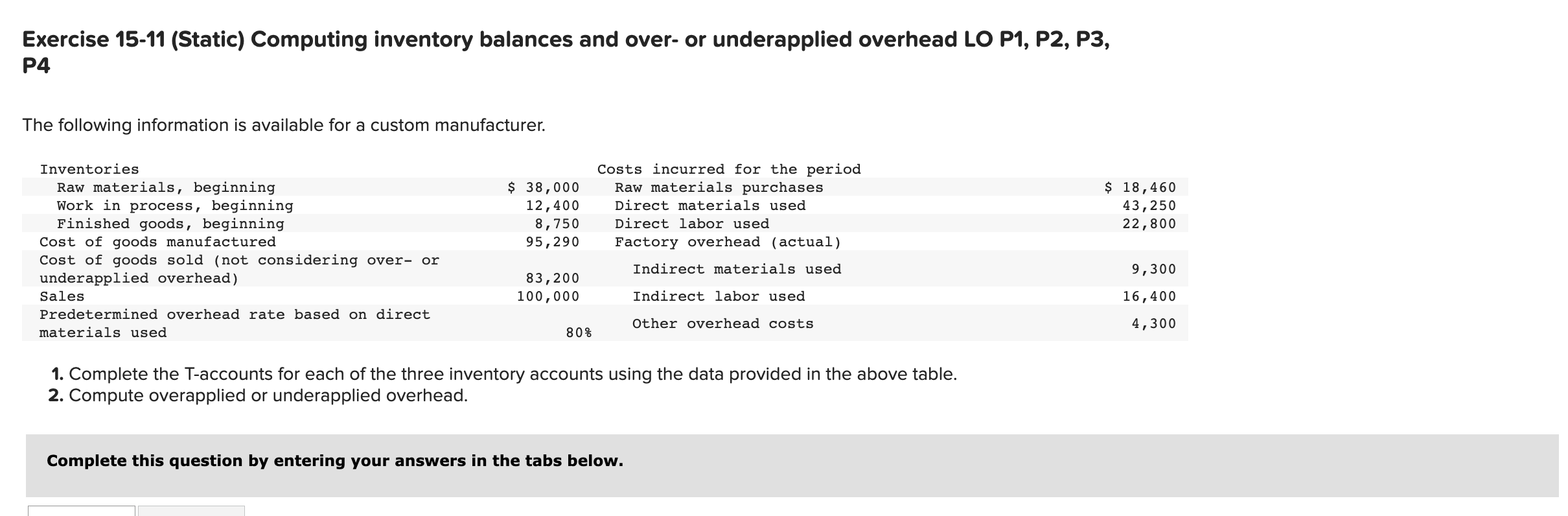 Solved Exercise 15-11 (Static) Computing inventory balances | Chegg.com Solved Exercise 15-11 (Static) Computing inventory balances | Chegg.com