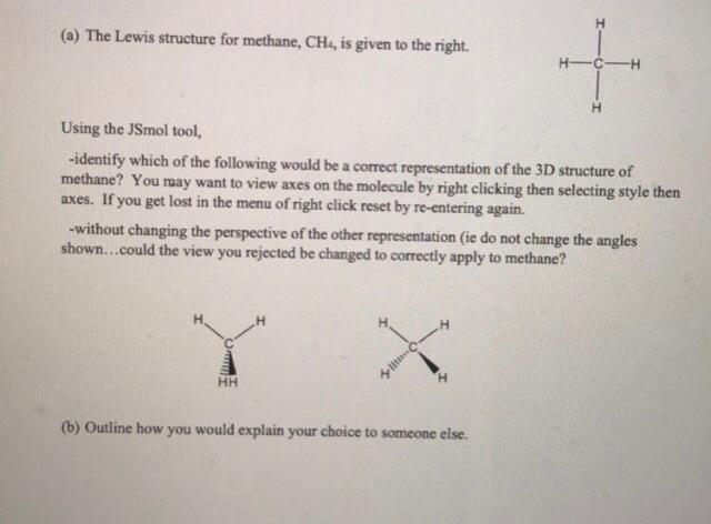 Solved H (a) The Lewis structure for methane, CH., is given | Chegg.com