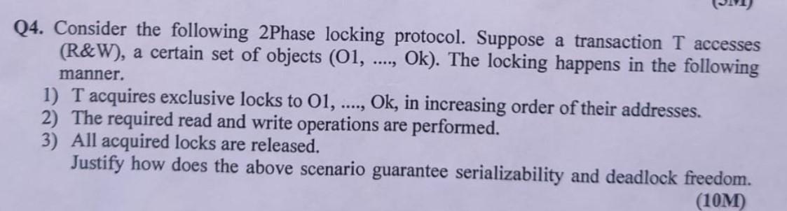 Solved Q4. Consider the following 2Phase locking protocol. | Chegg.com