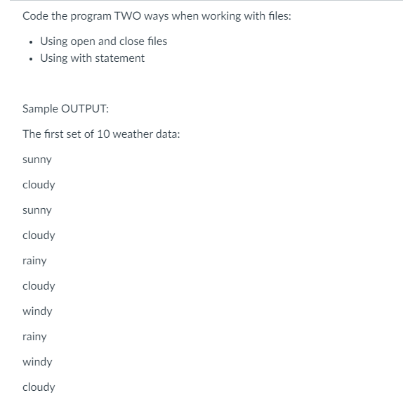 Solved In this program, we are going to create a.txt file | Chegg.com