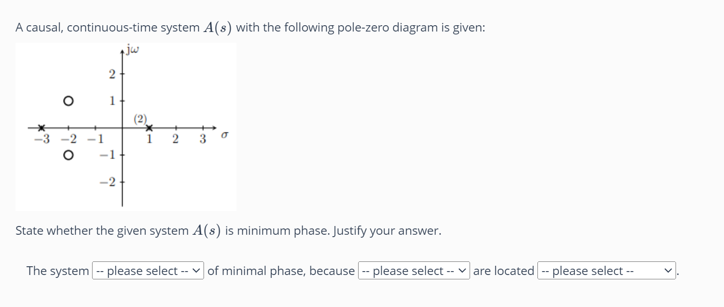 Solved A Causal Continuous Time System A S With The