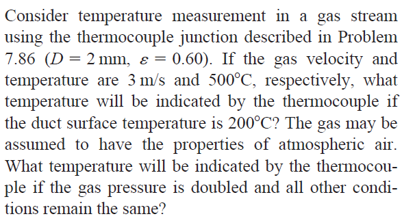 Solved Consider temperature measurement in a gas stream | Chegg.com