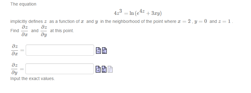 Solved The equation 4z3=ln(e4z+3xy) implicitly defines z as | Chegg.com