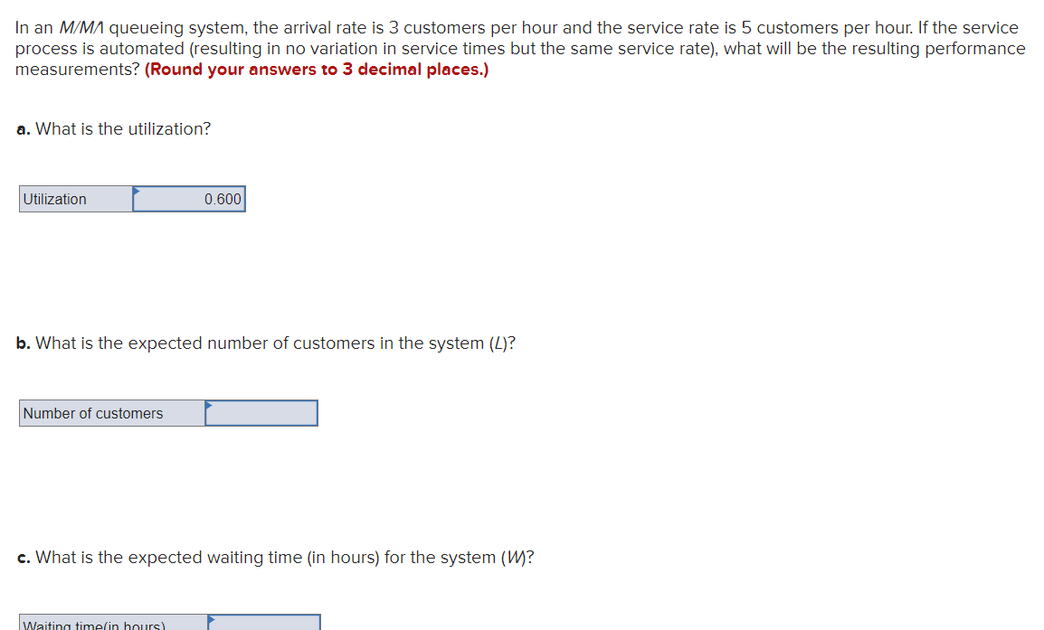 Solved In an M/M/ queueing system, the arrival rate is 3 | Chegg.com