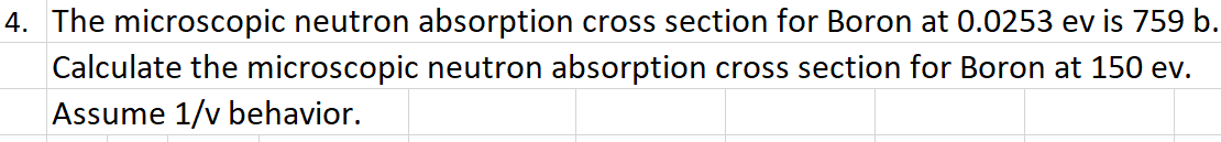 Solved 4. The microscopic neutron absorption cross section | Chegg.com