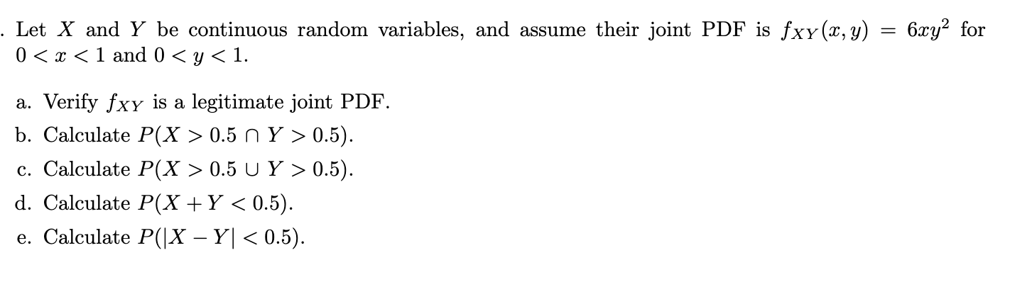 Solved Let X and Y be continuous random variables, and | Chegg.com