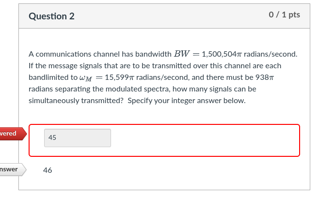 Solved Every time I do this I get 45 but the answer is 46, | Chegg.com