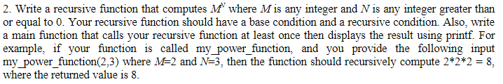 Solved 2 Write A Recursive Function That Computes M Where 5798