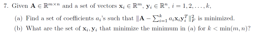 7. Given A∈Rm×n and a set of vectors | Chegg.com