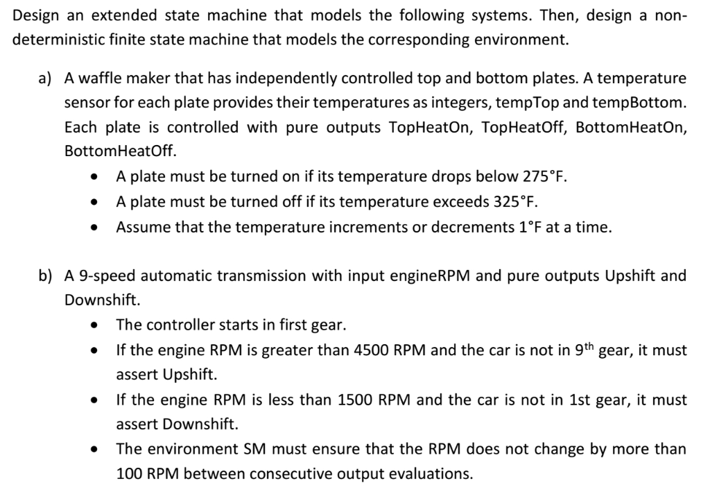 Solved Design an extended state machine that models the | Chegg.com