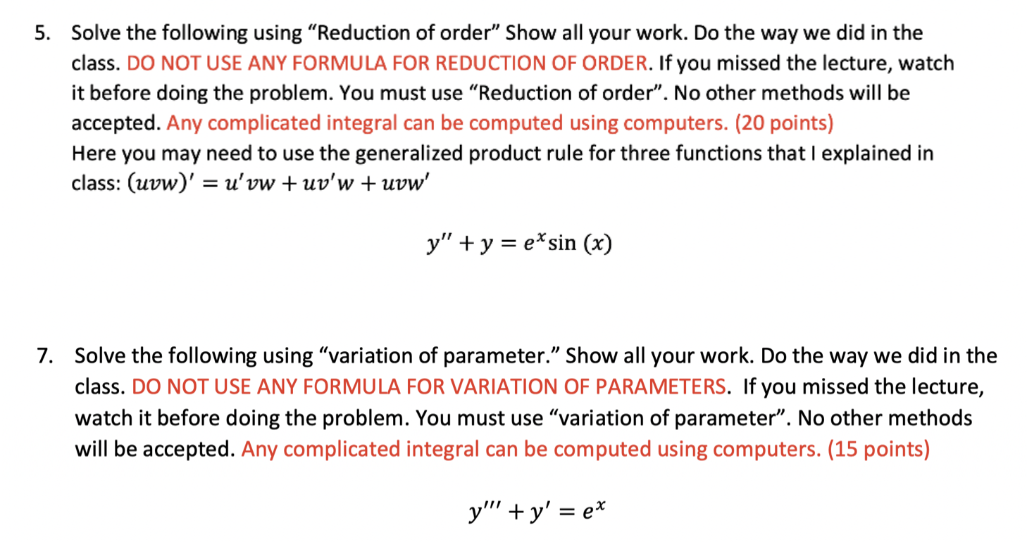 Solved Solve the following using "Reduction of order" Show | Chegg.com