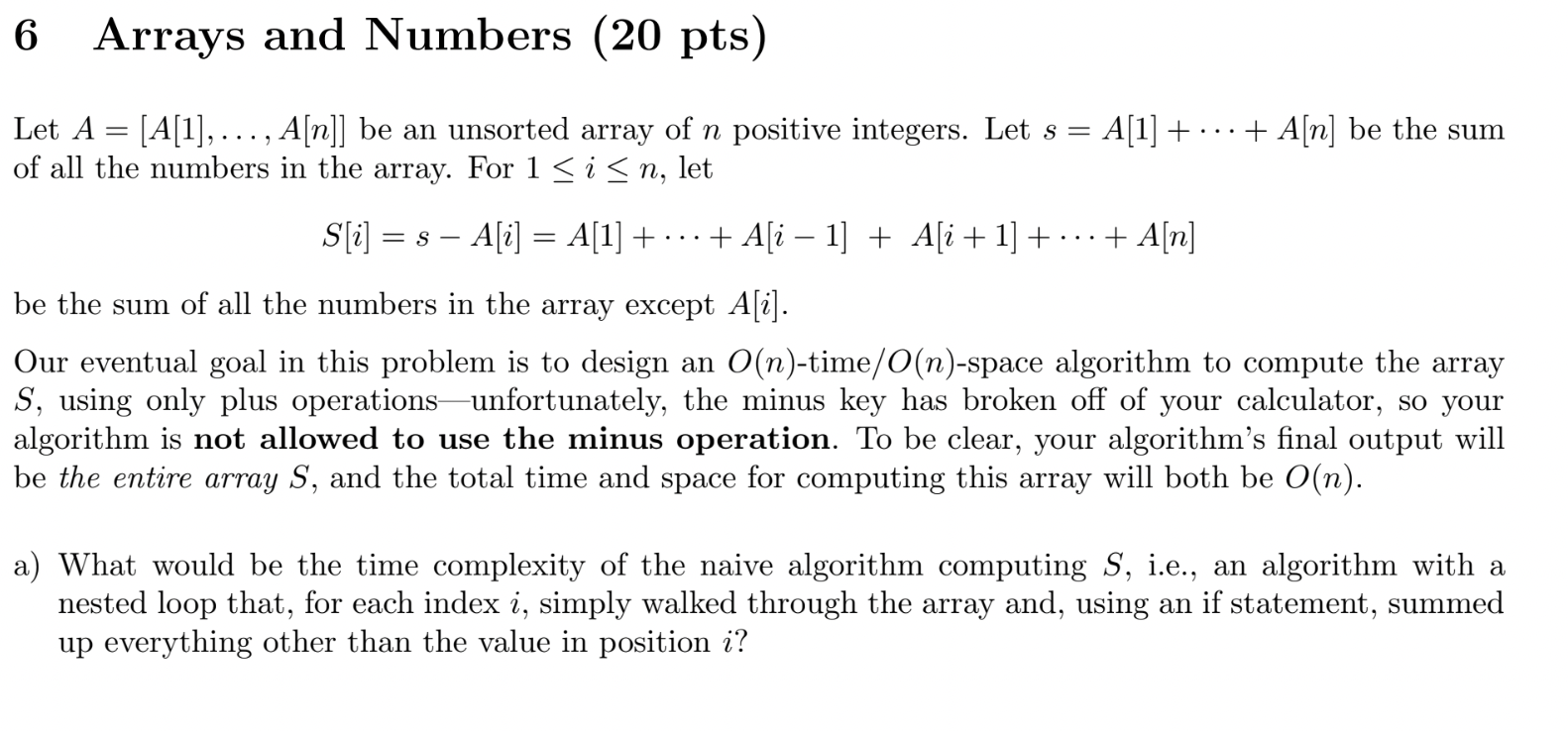 Solved 6 Arrays and Numbers ( 20pts) Let A=[A[1],…,A[n]] be | Chegg.com