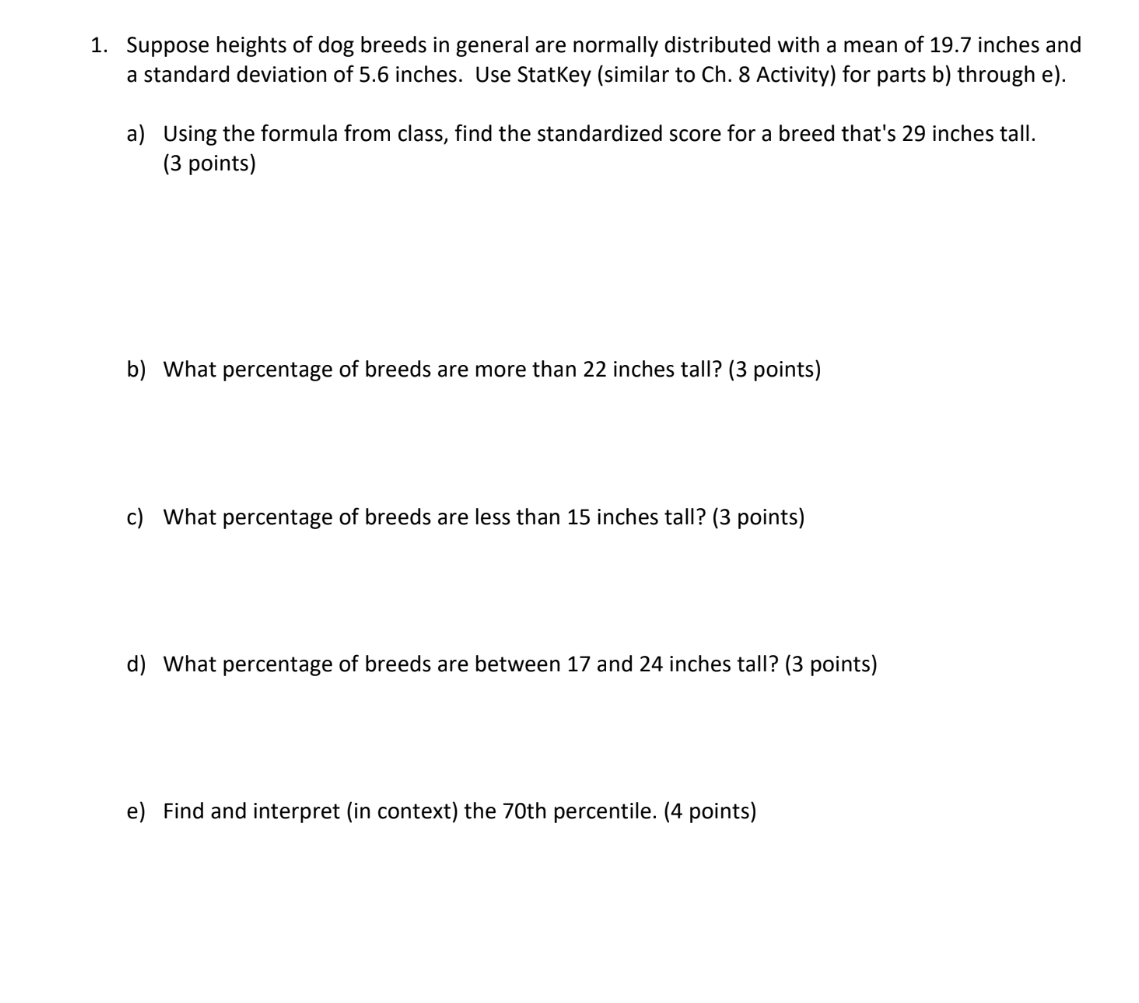 Solved The formula is the standardized score formula---> z= | Chegg.com