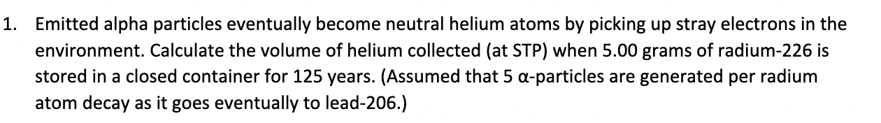 Solved Emitted alpha particles eventually become neutral | Chegg.com