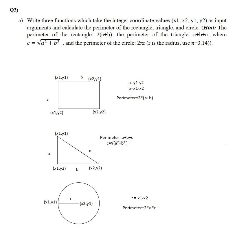 Solved Q3) a) Write three functions which take the integer | Chegg.com