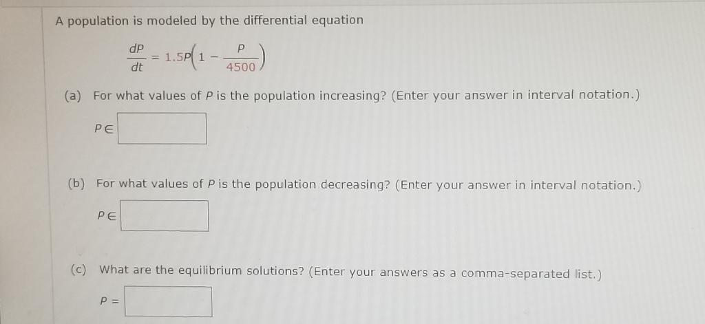 Solved A population is modeled by the differential equation | Chegg.com