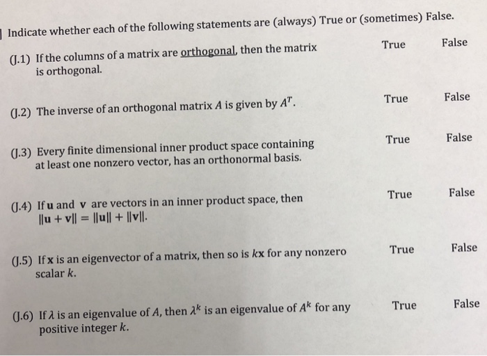 Solved Indicate Whether Each Of The Following Statements