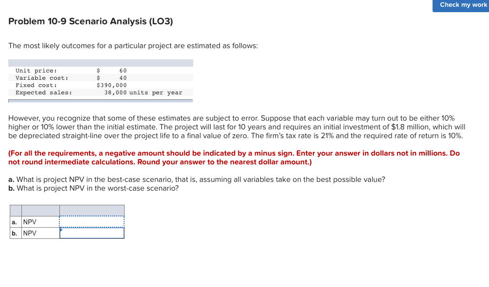 Solved Check my work Problem 10-9 Scenario Analysis (L03) | Chegg.com
